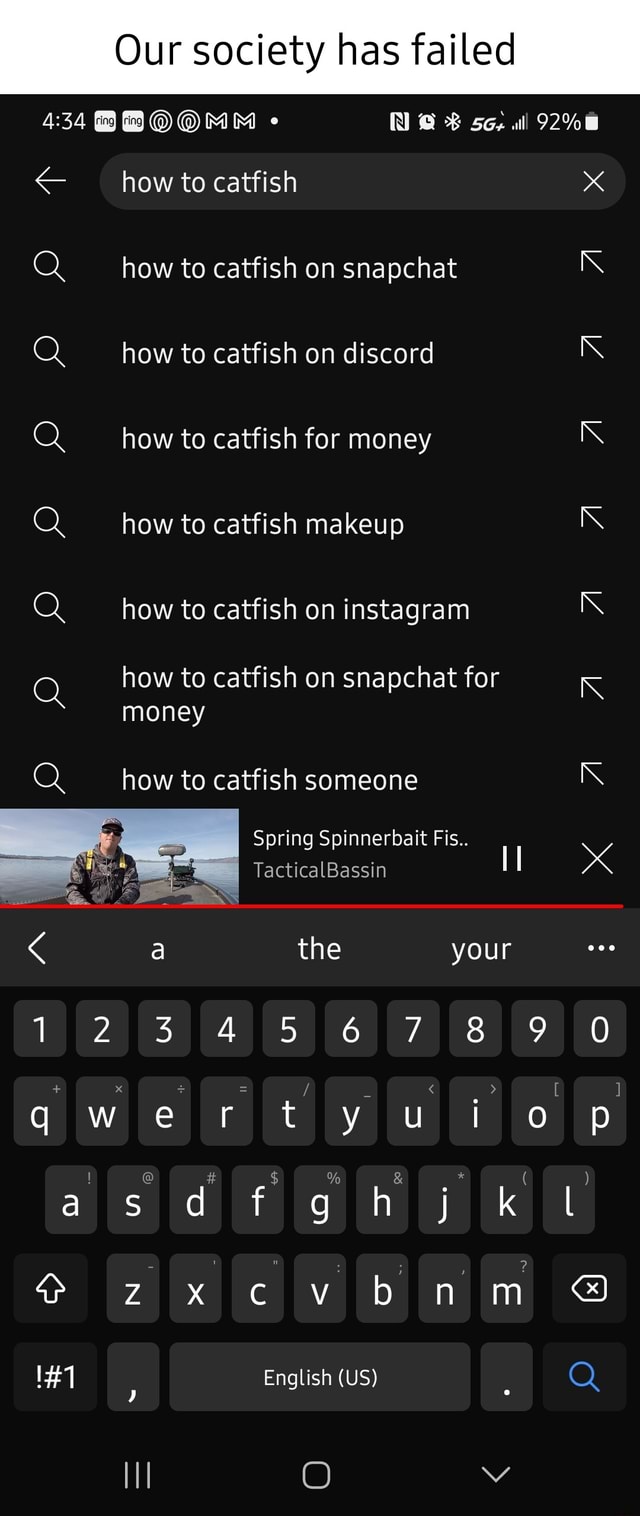 Our society has failed how to catfish how to catfish on snapchat how to ...