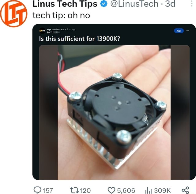 Linus Tech Tips @ @LinusTech tech tip: oh no Is this sufficient for ...