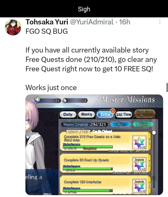 Sigh Tohsaka Yuri YuriAcimiral FGO SQ BUG If you have all currently available story Free Quests ...