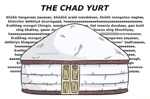 THE CHAD YURT Khokh tengerees zayasan, kh66d66 arald mendelsen, kh6kh ...