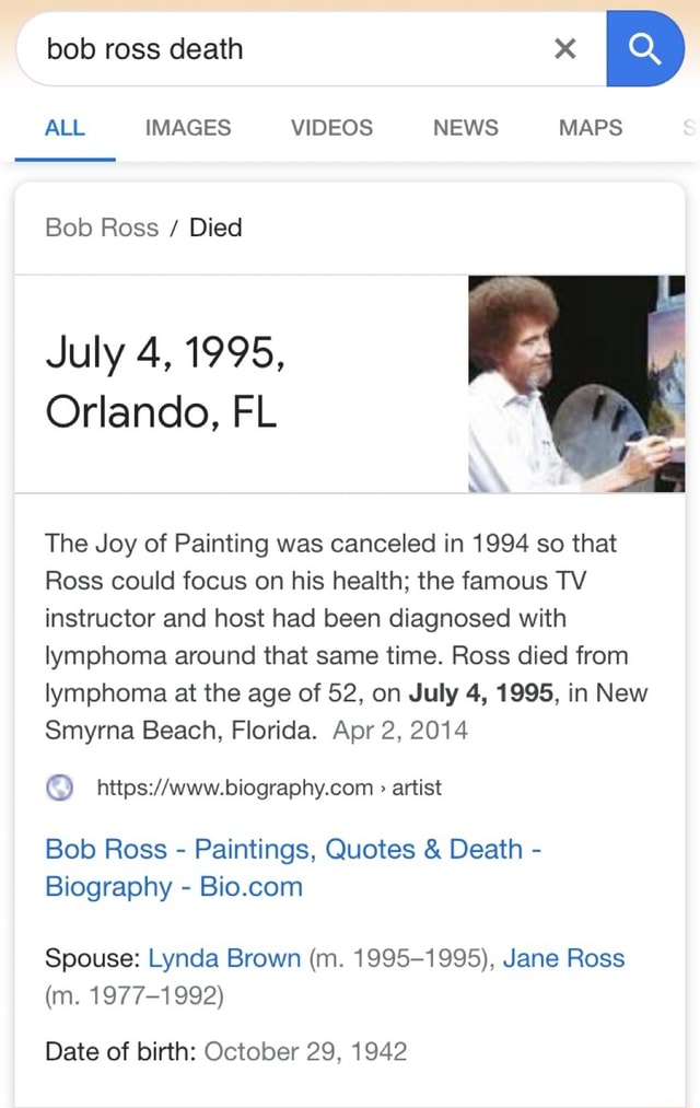 Bob Ross / Died July 4,1995, Orlando, FL The Joy of Painting was ...