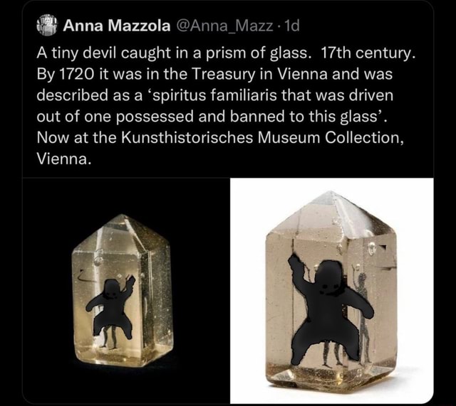 Anna Mazzola @Anna_Mazz- id A tiny devil caught in a prism of glass ...