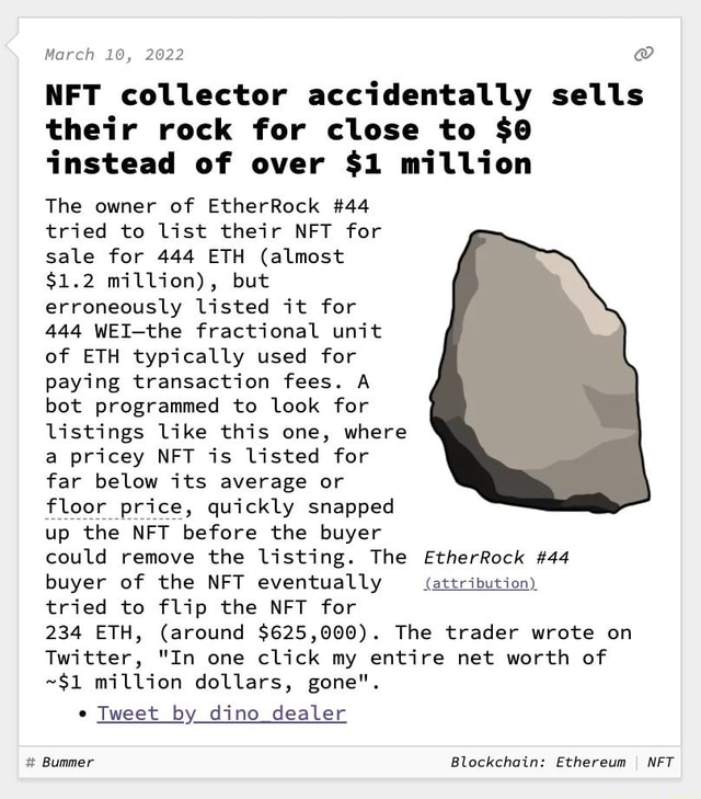 March 10, 2022 @ NFT collector accidentally sells their rock for close ...