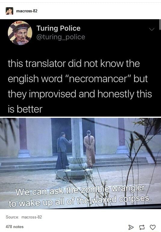 Turing Police @turing police this translator did not know the english ...