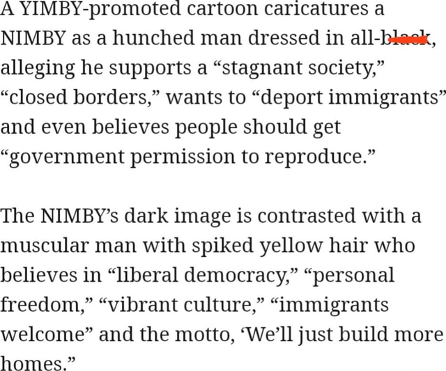 A YIMBY-promoted cartoon caricatures a NIMBY as a hunched man dressed ...