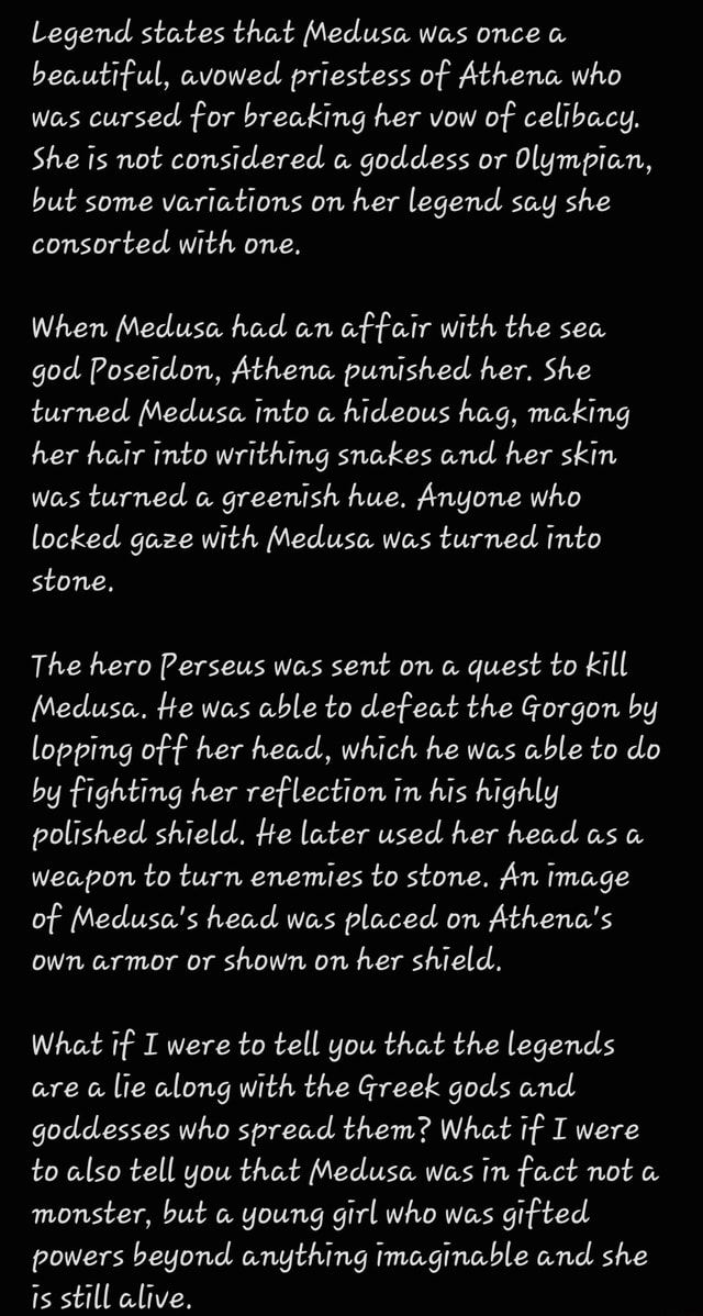 Legend states that Medusa was once a beautiful, avowed priestess of ...