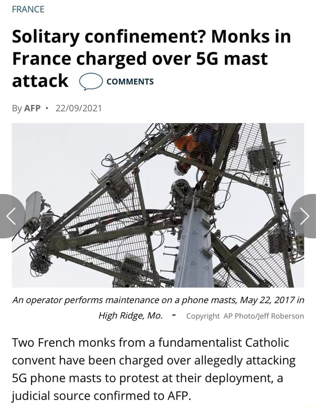 FRANCE Solitary confinement? Monks in France charged over mast attack C ...