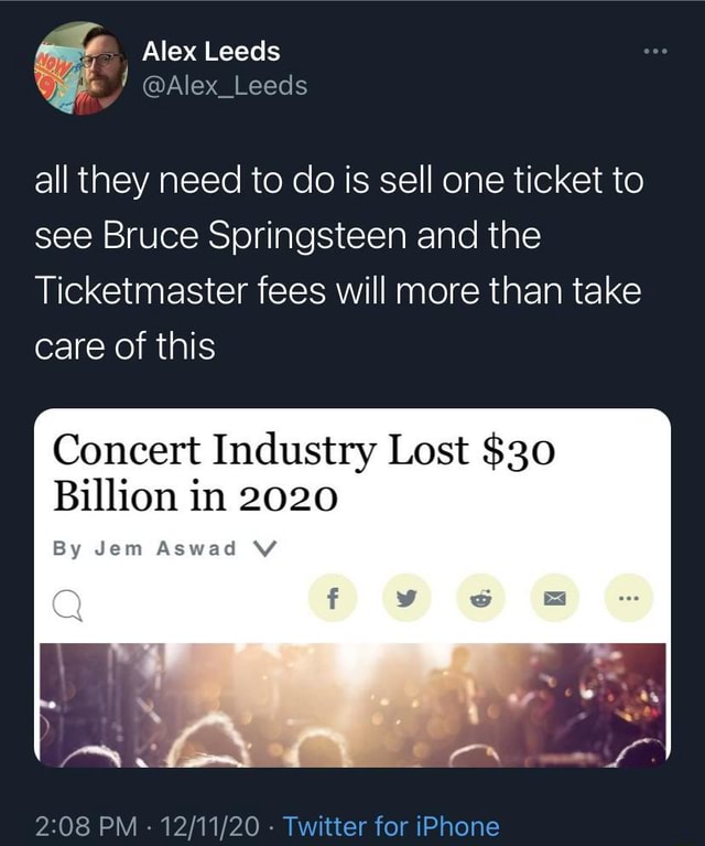 Alex Leeds / @Alex_Leeds all they need to do is sell one ticket to see ...