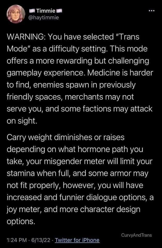 WARNING: You have selected "Trans Mode" as a difficulty setting. This ...