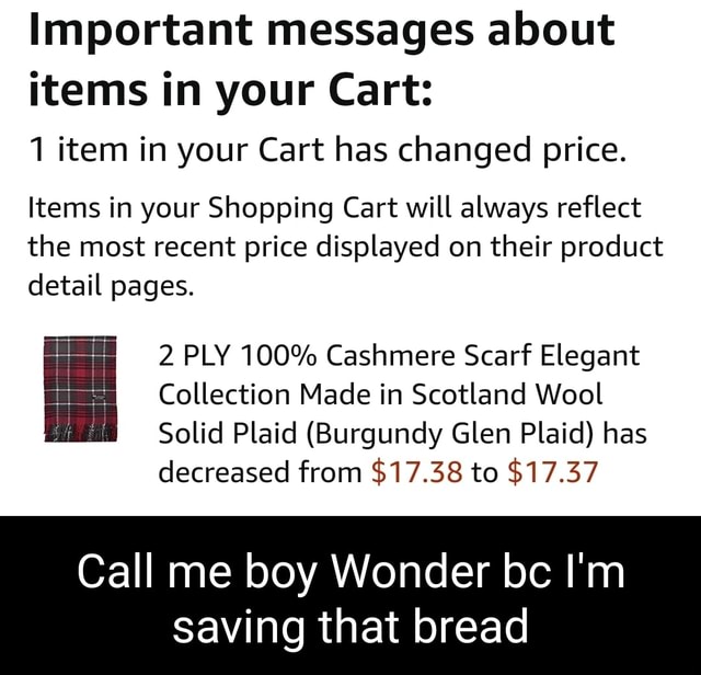Important messages about items in your Cart: 1 item in your Cart has ...