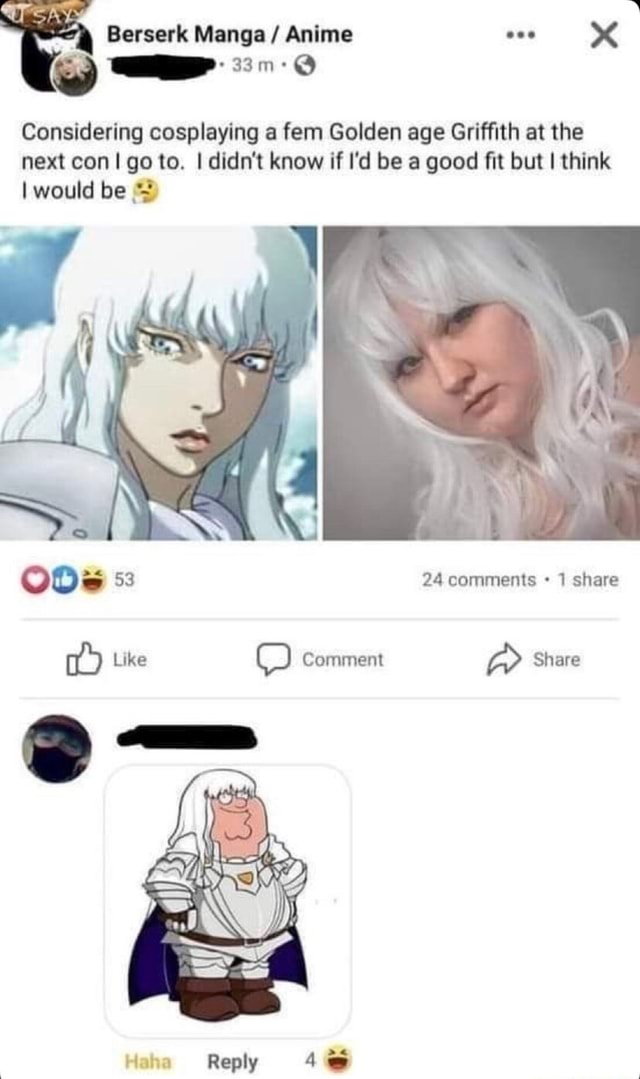 Berserk Manga / Anime Considering cosplaying a fem Golden age Griffith ...