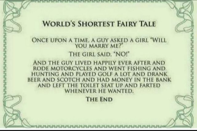 Worlds shortest fairy tale...