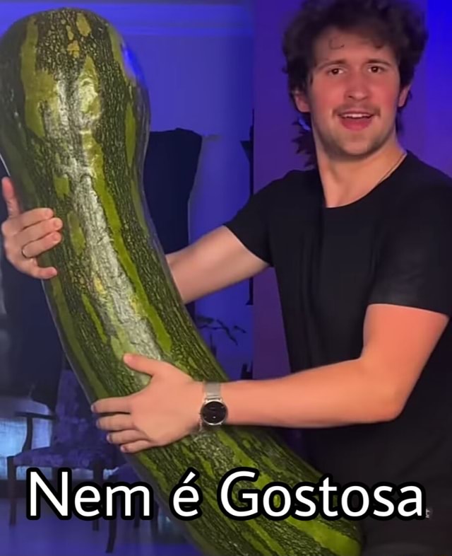 Nem é Gostosa Ifunny Brazil