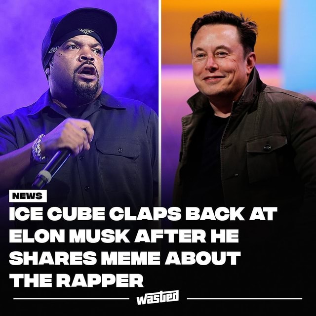 Elon Musk posted an apparently innocent meme joking about Ice Cube's ...