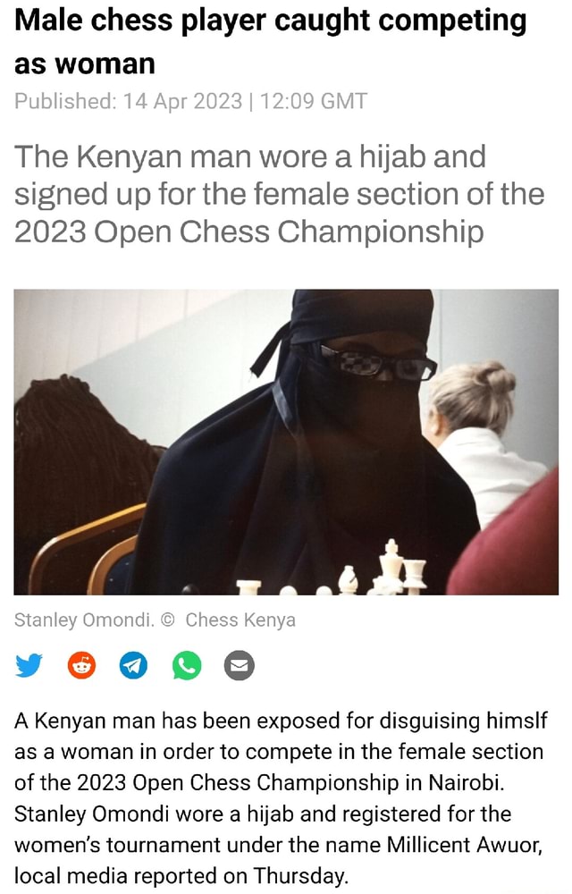 Male chess player caught competing as woman Published: 14 Apr 2023 I ...