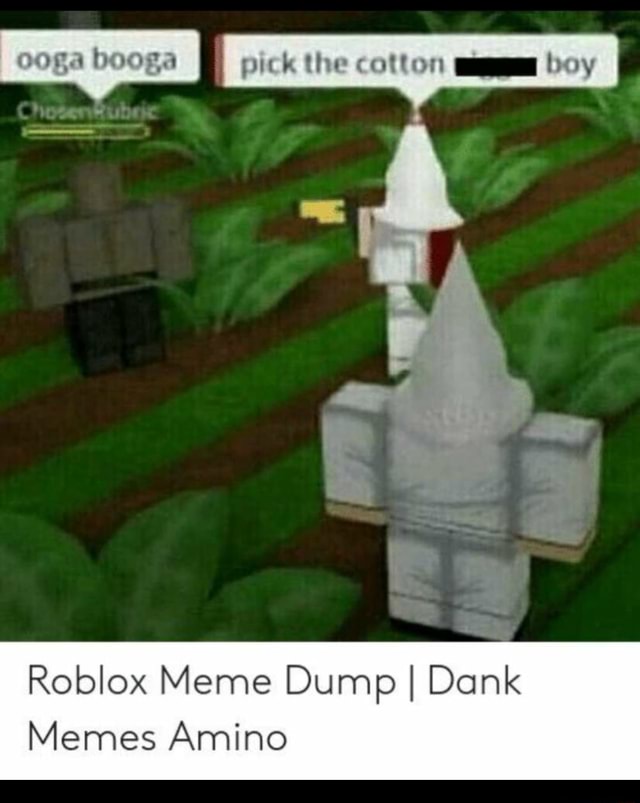Roblox Meme Dump I Dank Memes Amino - iFunny