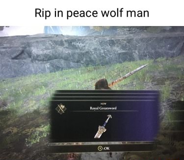 Rip in peace wolf man - iFunny