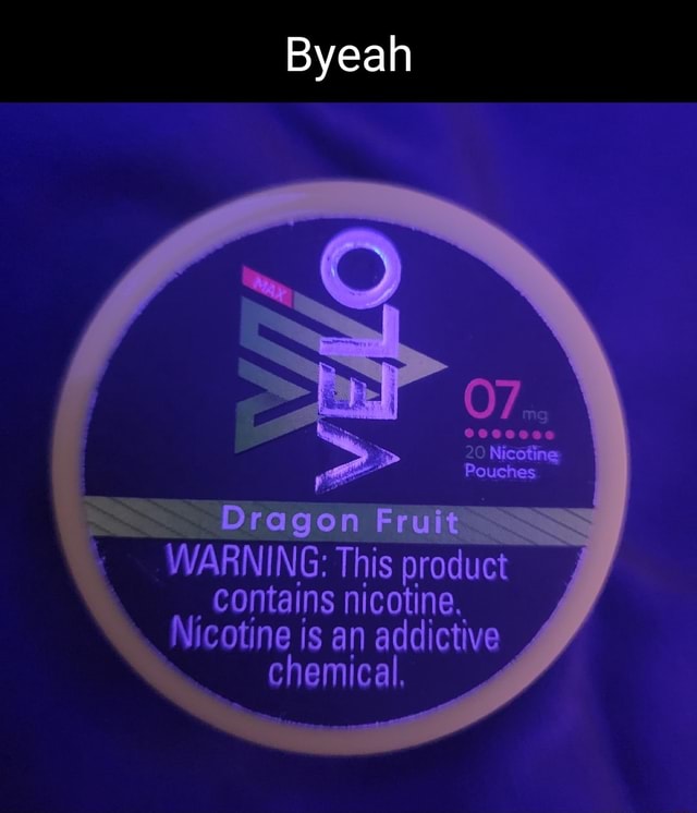 Byeah Pouches WARNING: This product contains nicotine. Nicotine is an ...