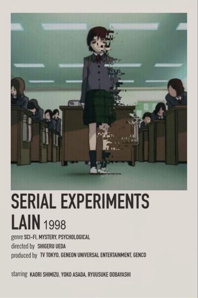 SERIAL EXPERIMENTS LAIN 1998 genre SCI-FI, MYSTERY, PSYCHOLOGICAL ...