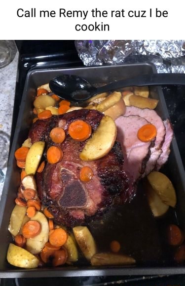 Call me Remy the rat cuz I be cookin - iFunny