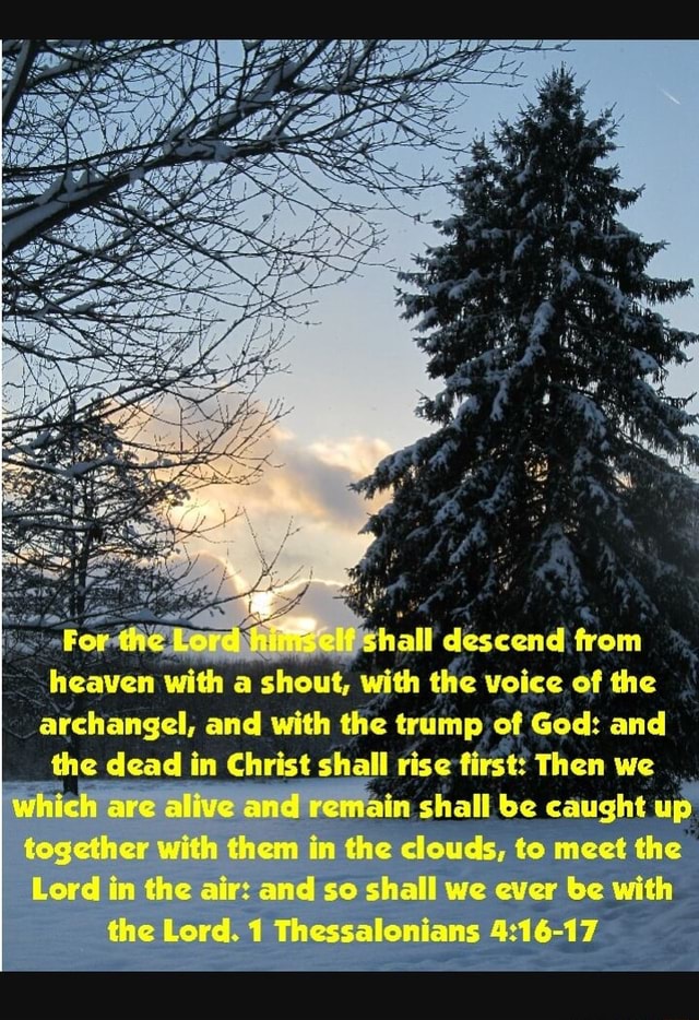 Heaven with a sheut, with the voice of the archangel, and with the ...