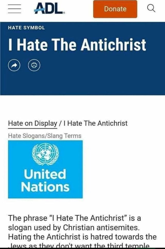 ADL HATE SYMBOL I Hate The Antichrist Hate on Display / I Hate The ...