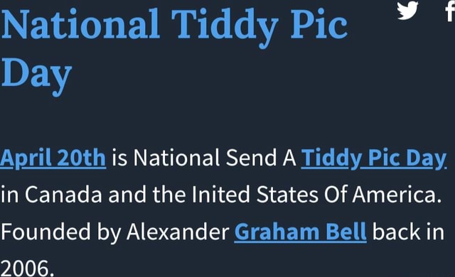 National Tiddy Pic Day April 20th is National Send A Tiddy Pic Day in ...