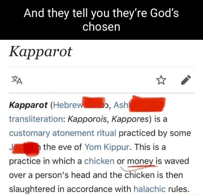 And they tell you they're God's chosen Kapparot Kapparot (Hebrew B ...