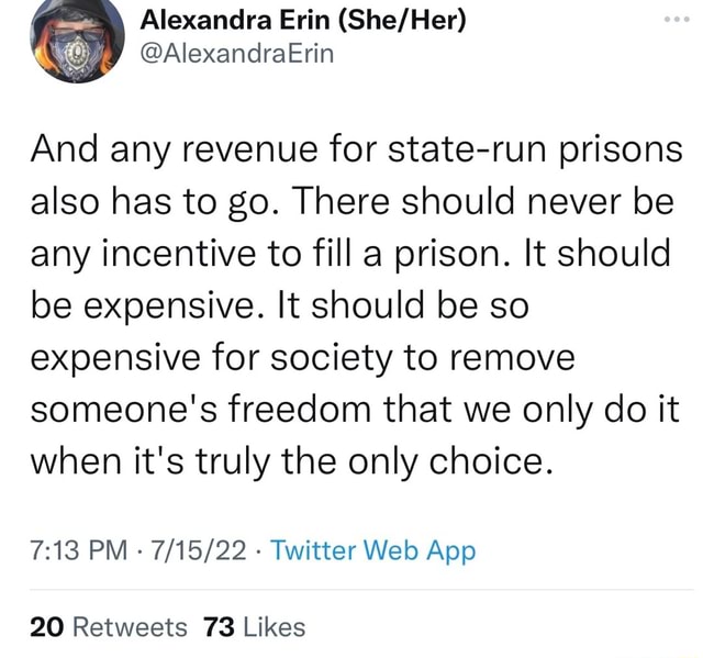 Alexandra Erin @AlexandraErin And any revenue for state-run prisons ...