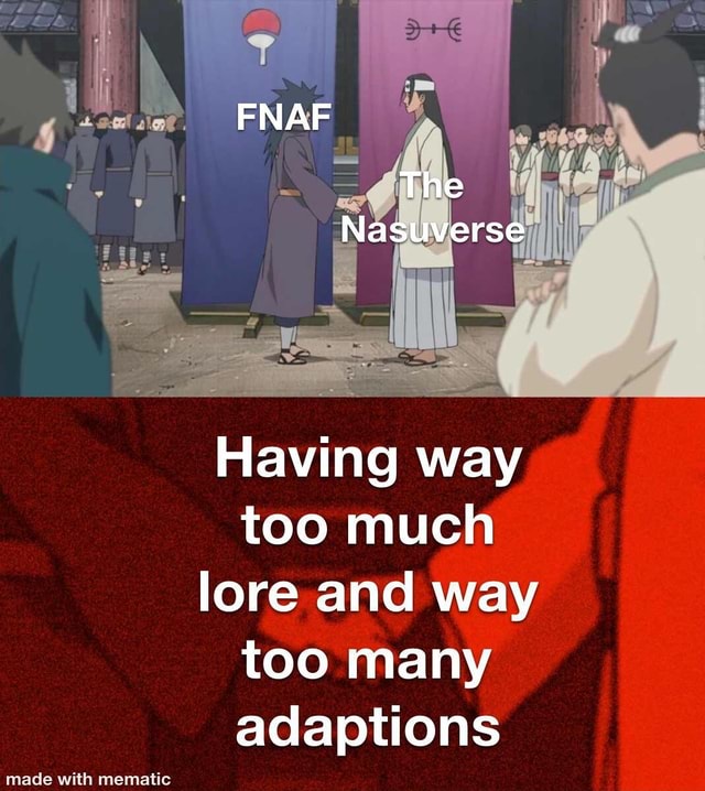 FNAF The Nasuverse Having way too much lore and way too many adaptions ...