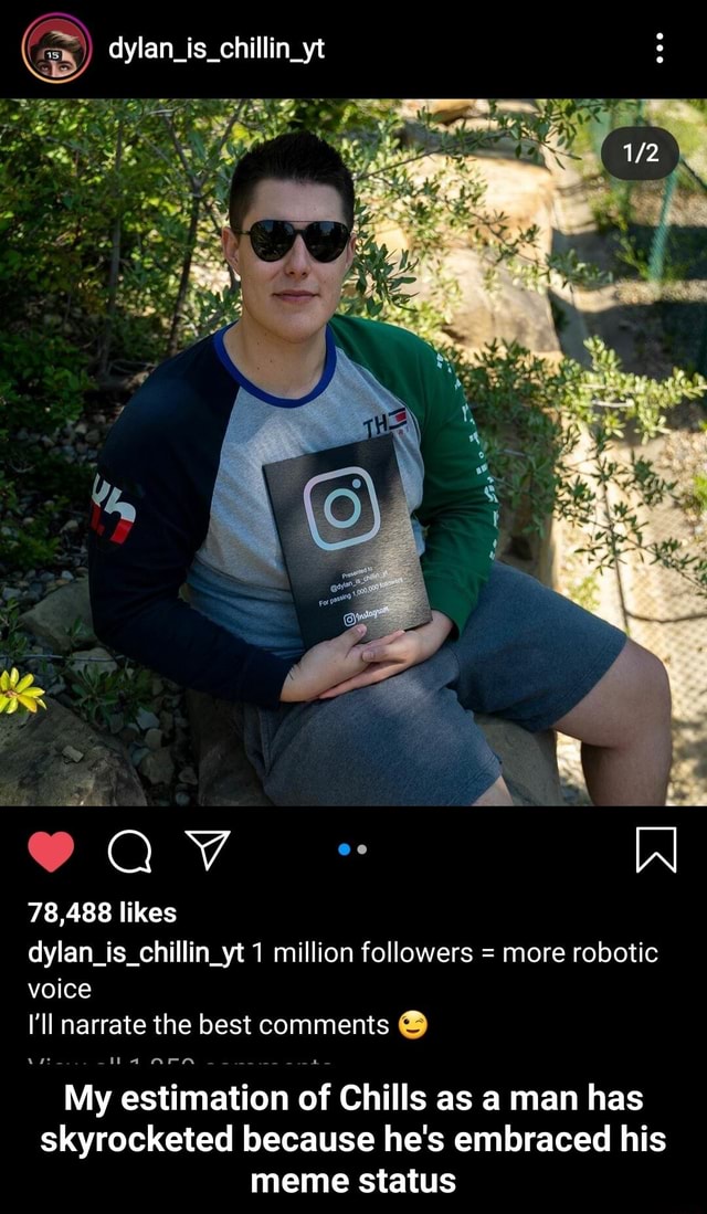 Dylan_is_chillin_yt 1 million followers = more robotic I'll narrate the ...