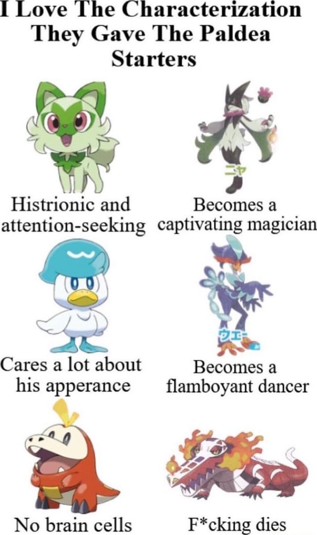 I Love [he Characterization They Gave The Paldea Starters Histrionic ...