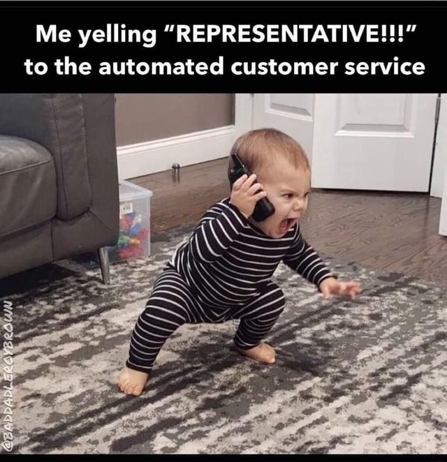 Me yelling Me yelling