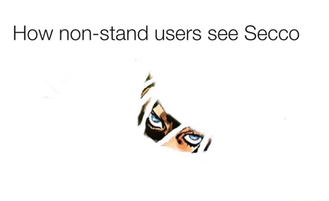 How non-stand users see Secco - iFunny