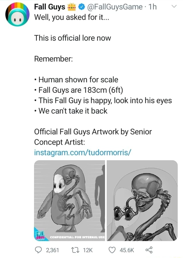 Fall Guys @ @FallGuysGame Well, you asked for it... This is official ...