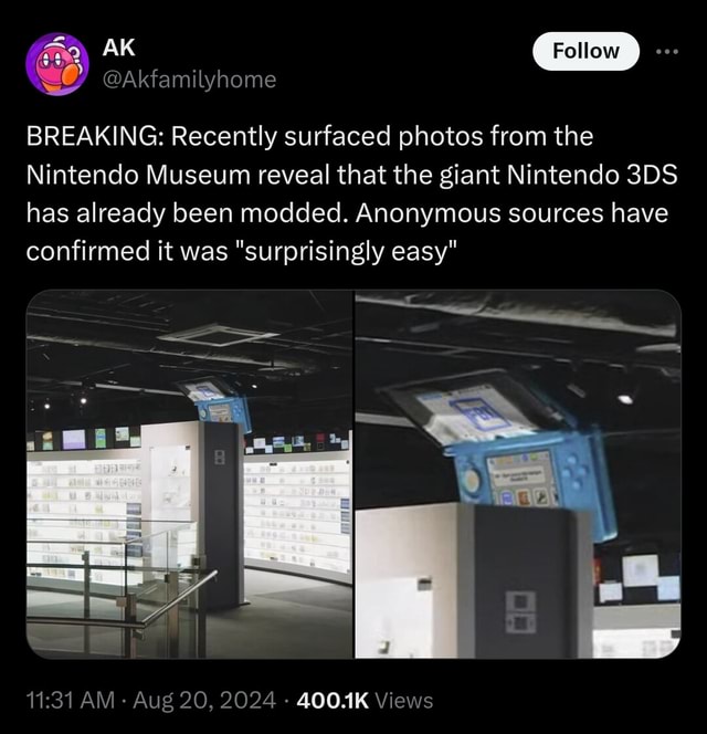 AK @Akfamilyhome BREAKING: Recently surfaced photos from the Nintendo Museum reveal that the ...