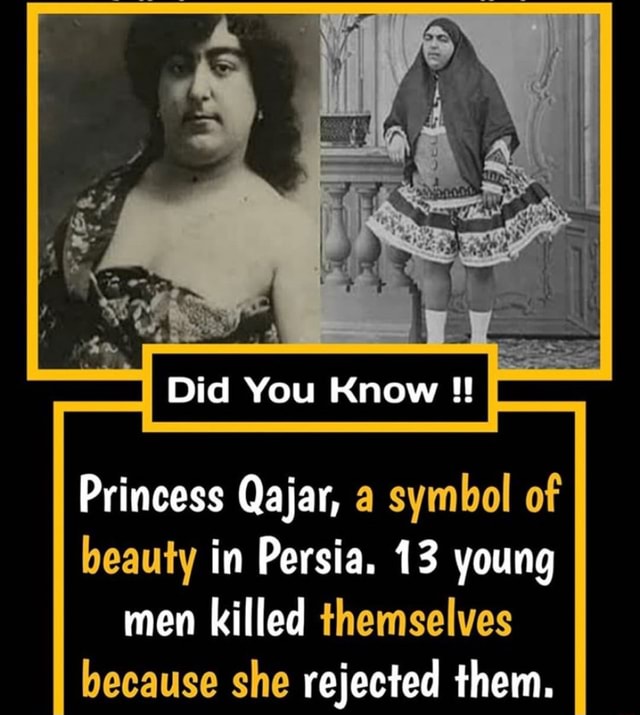 Princess Qajar, a symbol of beauty in Persia, 13 young men killed ...
