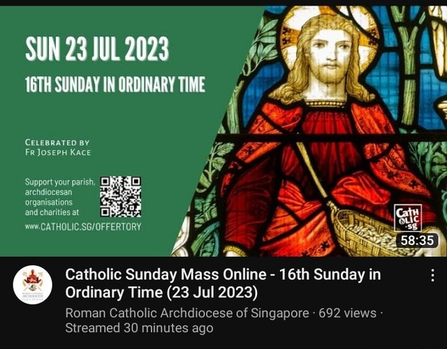 SUN 23 JUL 2023 16TH SUNDAY IN ORDINARY TIME a Wh s\ Catholic Sunday Mass Online - 16th Sunday ...