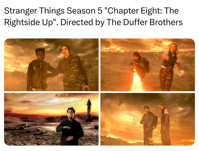 Stranger Things Season 5 "Chapter Eight: The Rightside Up". Directed by ...