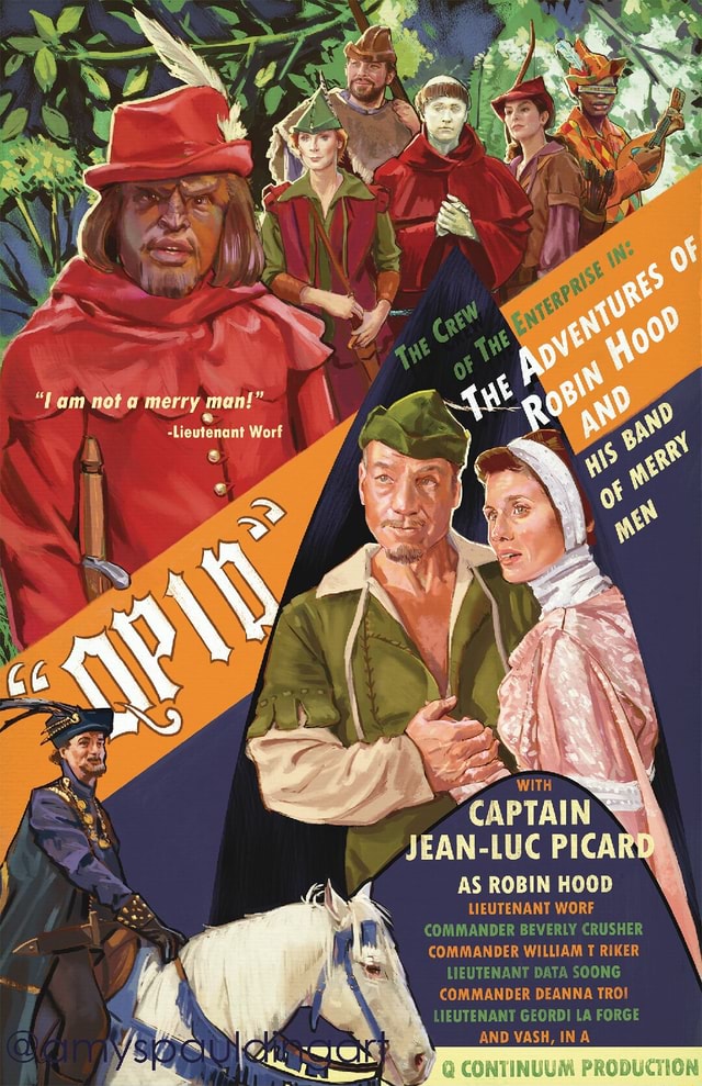 "Lam not a merry man!" -Lieutenant Worf CAPTAINS AS ROBIN HOOD ...