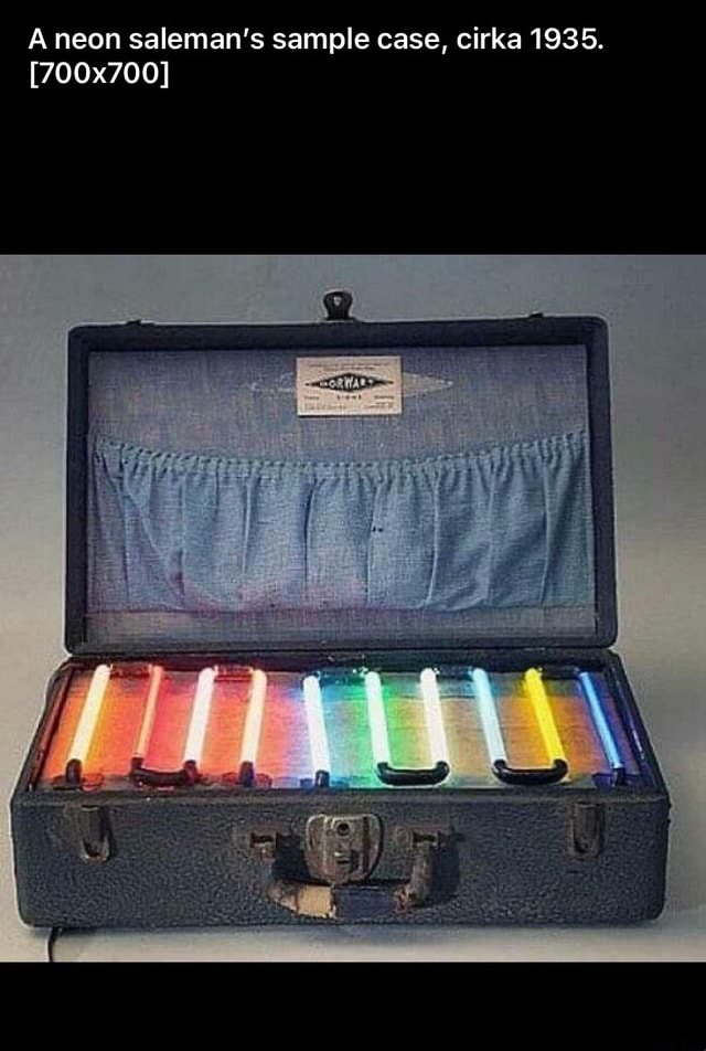 Neon saleman's sample case, cirka 1935. [700x700] - iFunny