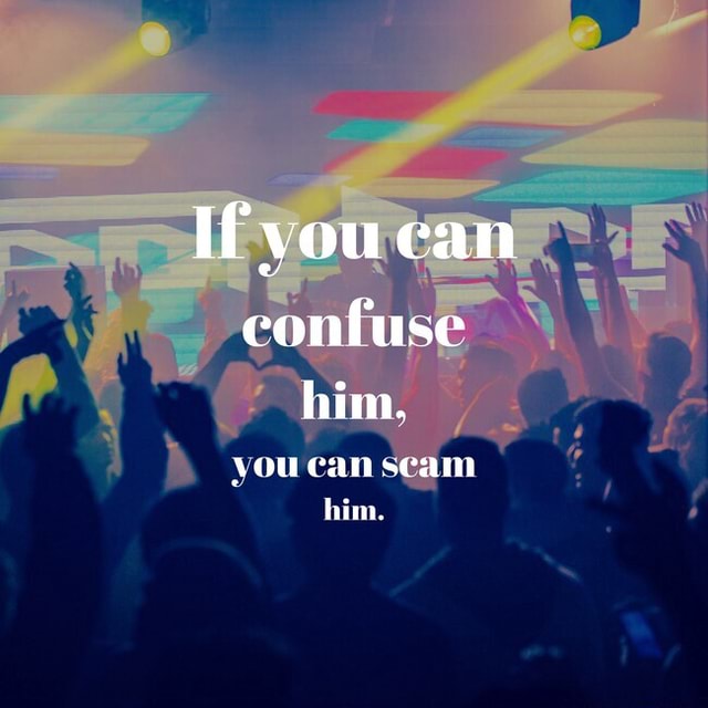 If vou can confuse him. sJoucan seam - iFunny