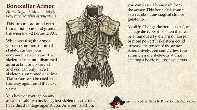 You can draw a bone club from the armor. This bone club counts as a ...