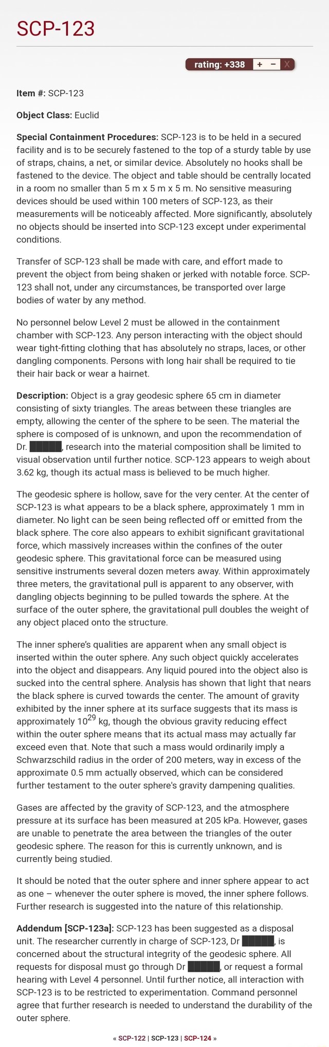 SCP-123 Item SCP-123 Object Class: Euclid rating: +338 Special Containment Procedures: SCP-123 ...