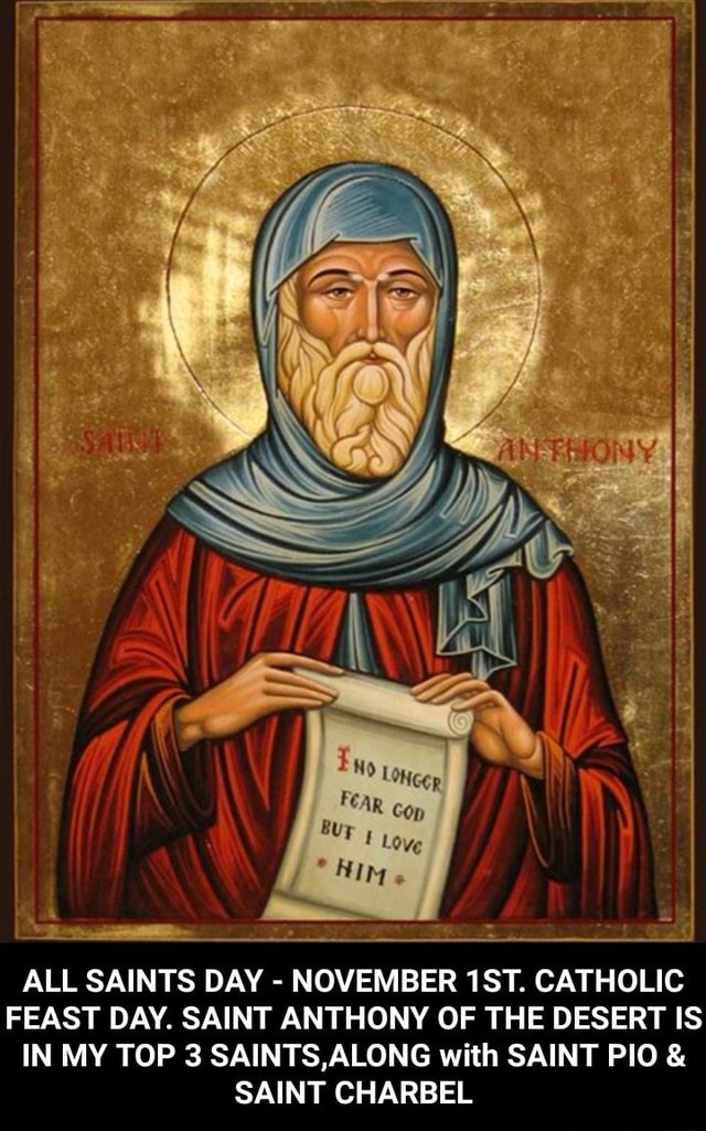 ALL SAINTS DAY - NOVEMBER CATHOLIC FEAST DAY. SAINT ANTHONY OF THE ...