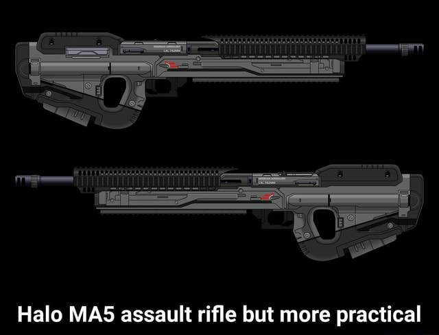 Halo MAS assault rifle but more practical - Halo MA5 assault rifle but ...