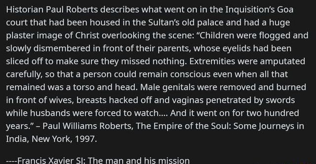 Historian Paul Roberts describes what went on in the Inquisition's Goa ...