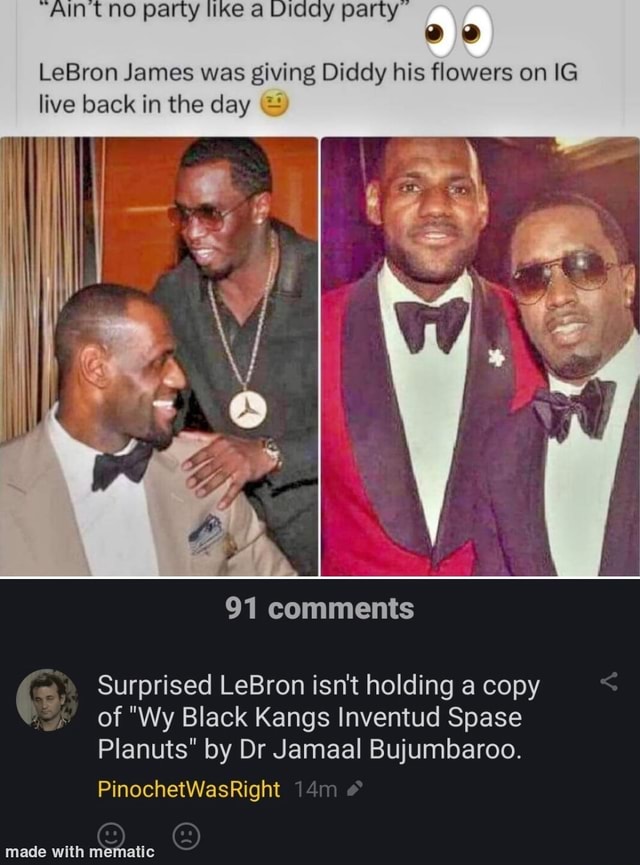 AIA NO party like a party LeBron James was giving Didedly his flowers ...
