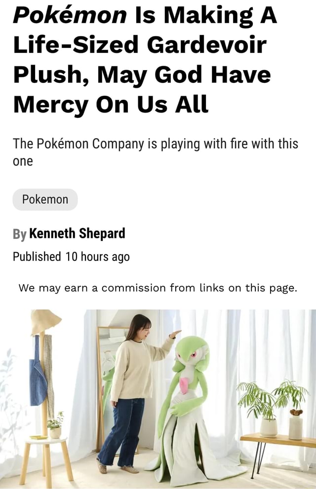 Pokemon Is Making A Life-Sized Gardevoir Plush, May God Have Mercy On ...