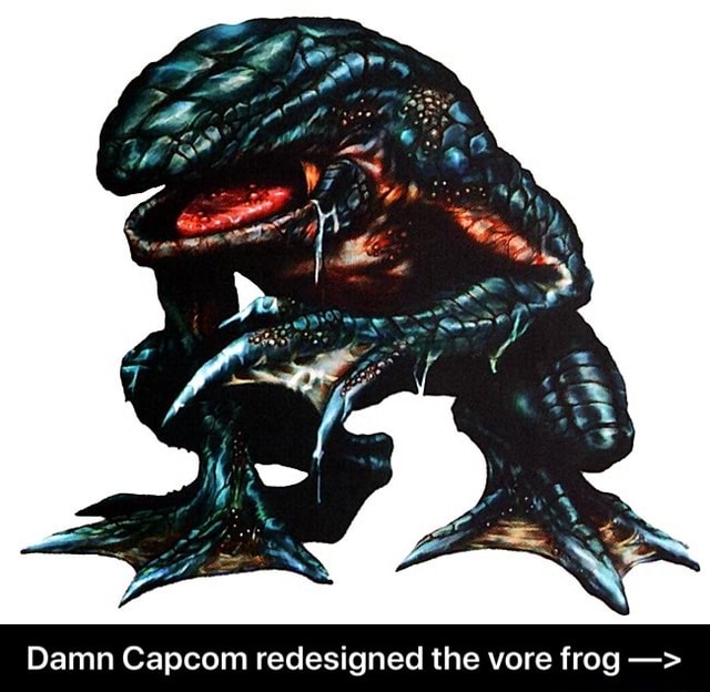 Damn Capcom redesigned the vore frog - Damn Capcom redesigned the vore ...